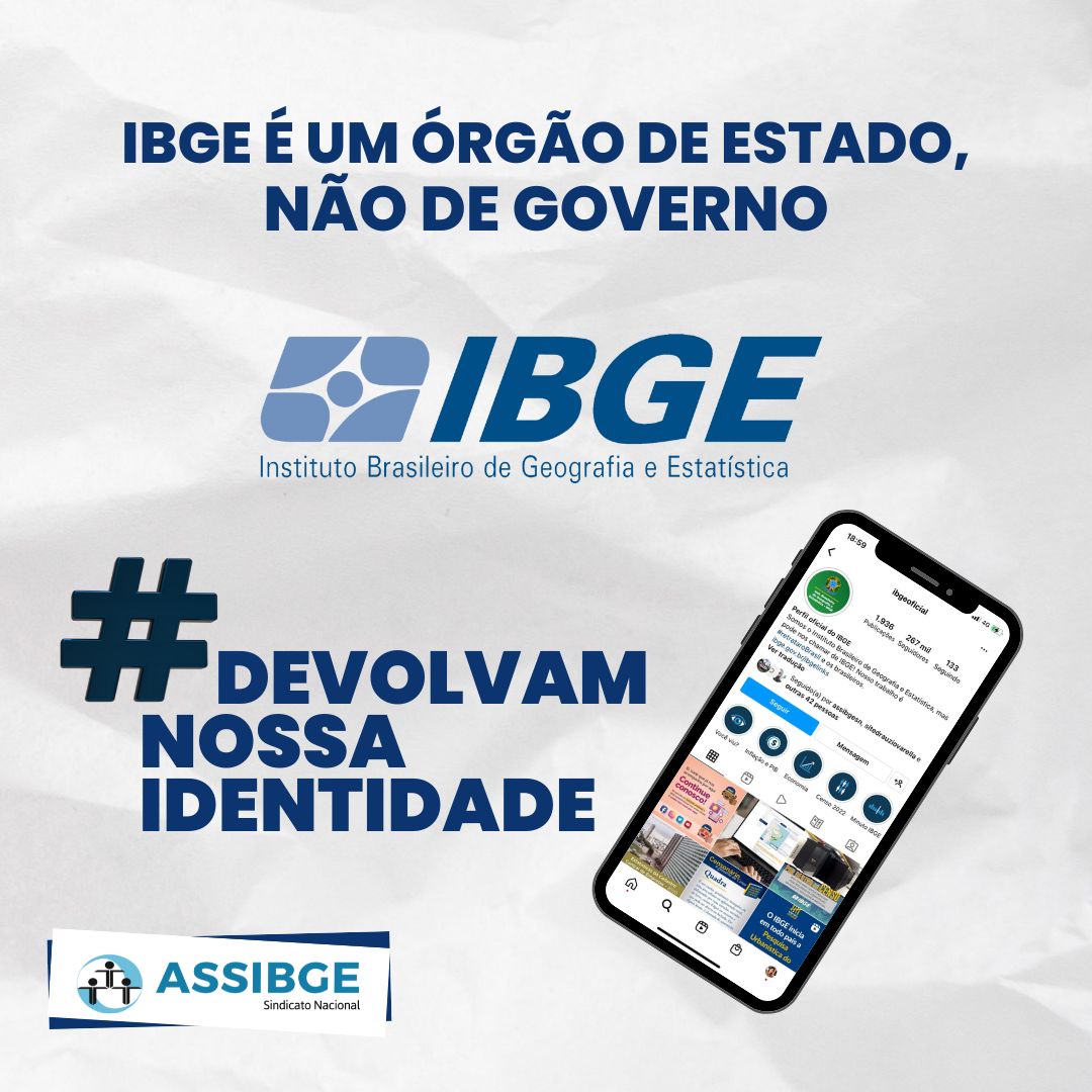 Devolvam a nossa identidade – A logo do IBGE faz parte da imagem ...